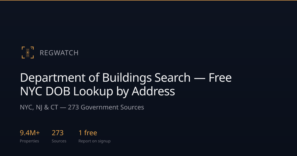 Department of Buildings Search — Free NYC DOB Lookup by Address | RegWatch