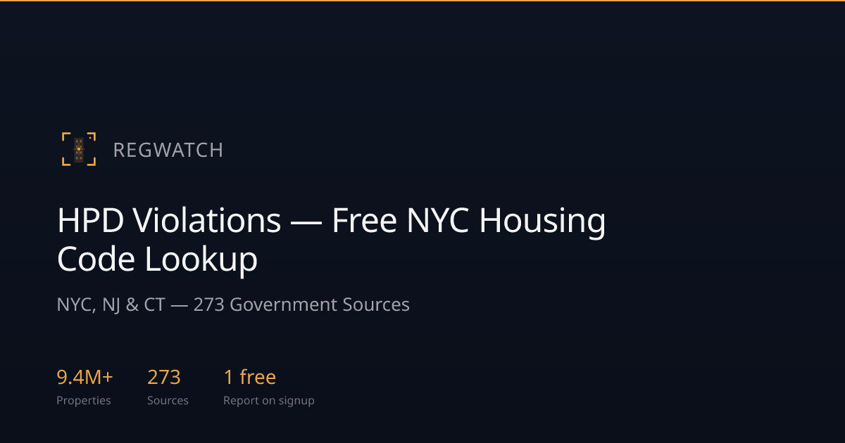 HPD Violations — Free NYC Housing Code Lookup | RegWatch