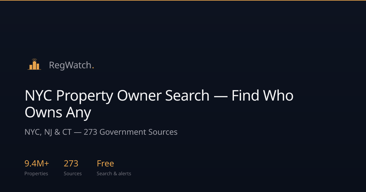 NYC Property Owner Search — Find Who Owns Any | RegWatch