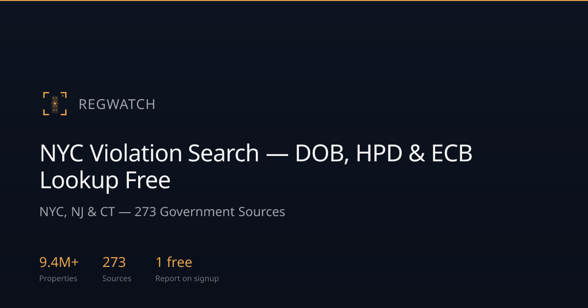 NYC Violation Search — DOB, HPD & ECB Lookup Free | RegWatch